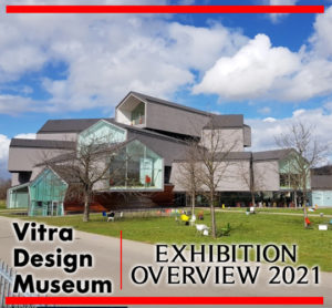 Vitra Design Museum – Exhibition Overview 2021 | Sugar & Cream | A ...