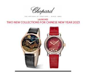 CHOPARD LAUNCHES TWO NEW COLLECTIONS FOR CHINESE NEW YEAR 2023 | Sugar & Cream | A Beautiful ...