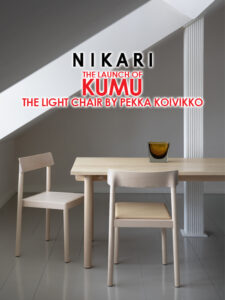 NIKARI – THE LAUNCH OF KUMU, THE LIGHT CHAIR BY PEKKA KOIVIKKO | Sugar & Cream | A Beautiful ...