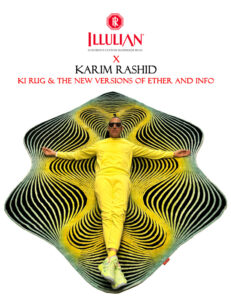 ILLULIAN X KARIM RASHID – KI RUG & THE NEW VERSIONS OF ETHER AND INFO | Sugar & Cream | A ...