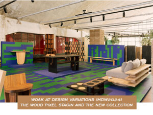 WOAK AT DESIGN VARIATIONS (MDW2024) – THE WOOD PIXEL STAGIN AND THE NEW ...