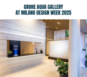 GROHE “AQUA GALLERY” AT MILANO DESIGN WEEK 2025 | Sugar & Cream | A ...