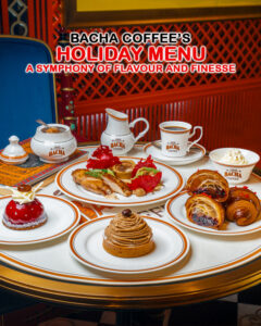 BACHA COFFEE’S HOLIDAY MENU – A SYMPHONY OF FLAVOUR AND FINESSE | Sugar ...