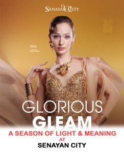 GLORIOUS GLEAM — A SEASON OF LIGHT & MEANING AT SENAYAN CITY | Sugar ...
